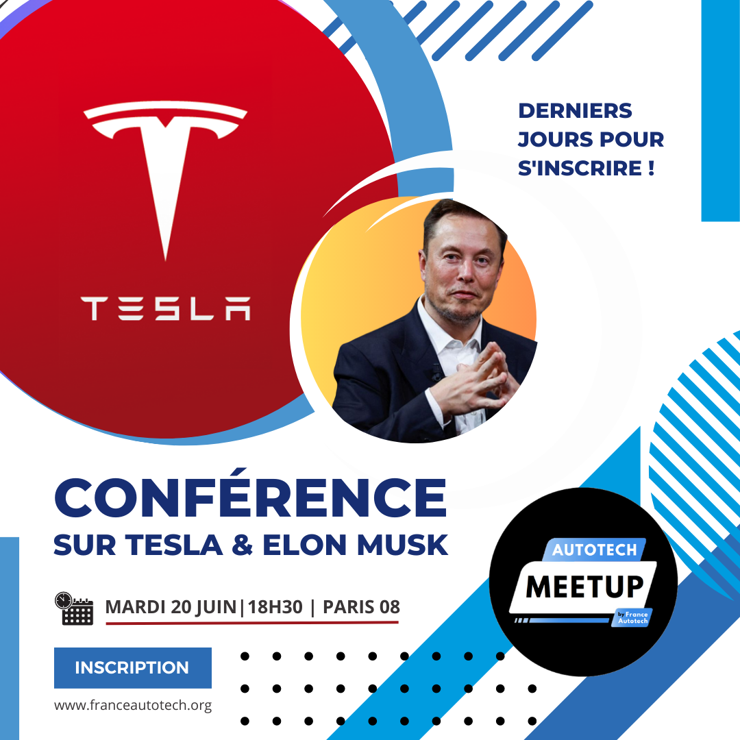 Conférence sur Tesla – Autotech Meetup – Mardi 20 juin 2023 – France ...